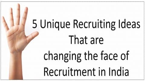 5 Unique Recruiting Ideas that are changing the face of recruitment in ...