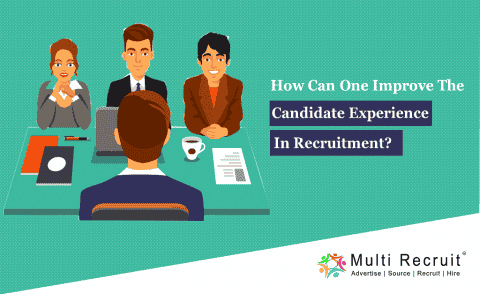 How can one improve the Candidate Experience in Recruitment? | Multi ...