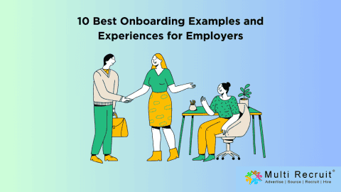 10 Best Onboarding Examples and Experiences for Employers